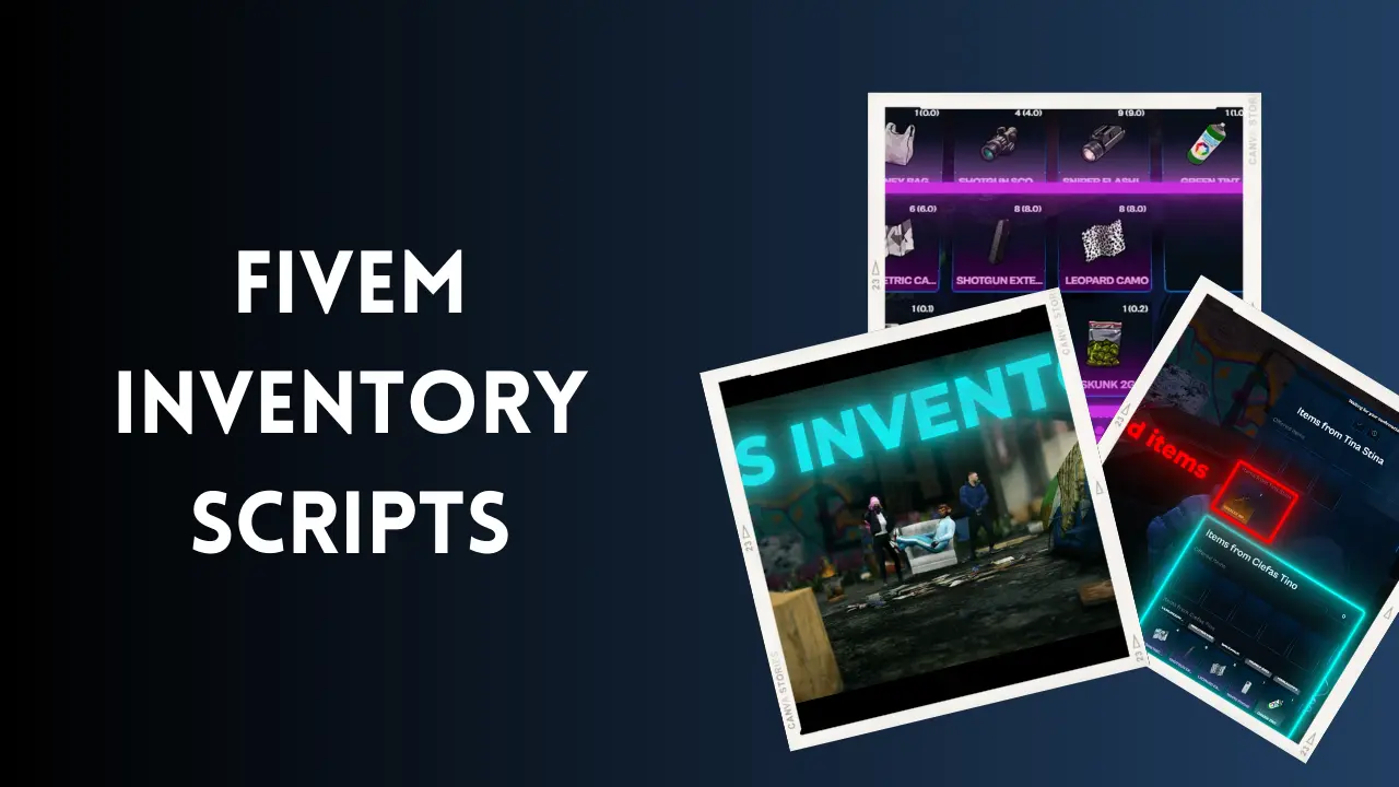 FiveM Inventory Scripts | Enhance Your Server's Gameplay