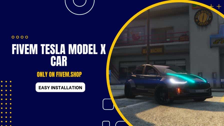 FiveM Tesla Model X Car Mod - The Ultimate GTA 5 Experience