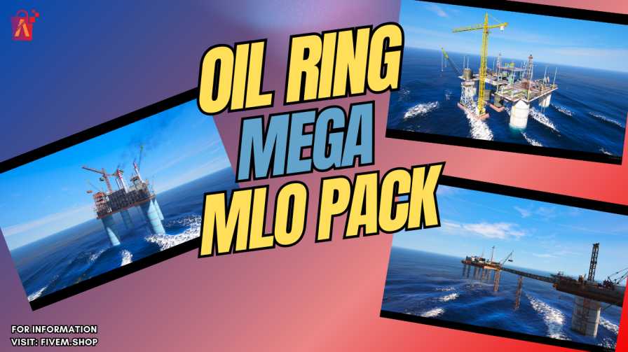 FiveM Oil Ring MLO Pack - Realistic Offshore Adventure
