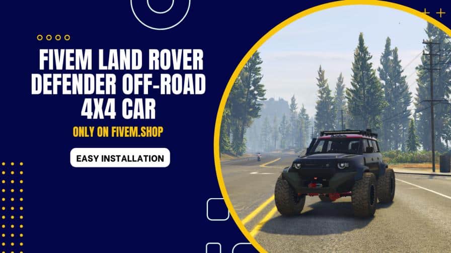 FiveM Land Rover Defender Off-road 4x4 Car - Top Choice