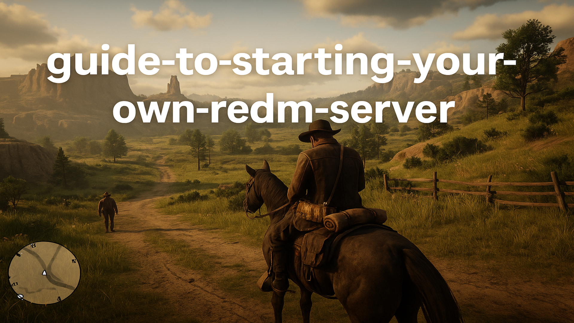 Guide to Starting a RedM Server – Create Your Roleplay World