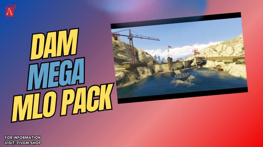 FiveM Dam MLO Pack - Best Realistic Tactical Gameplay