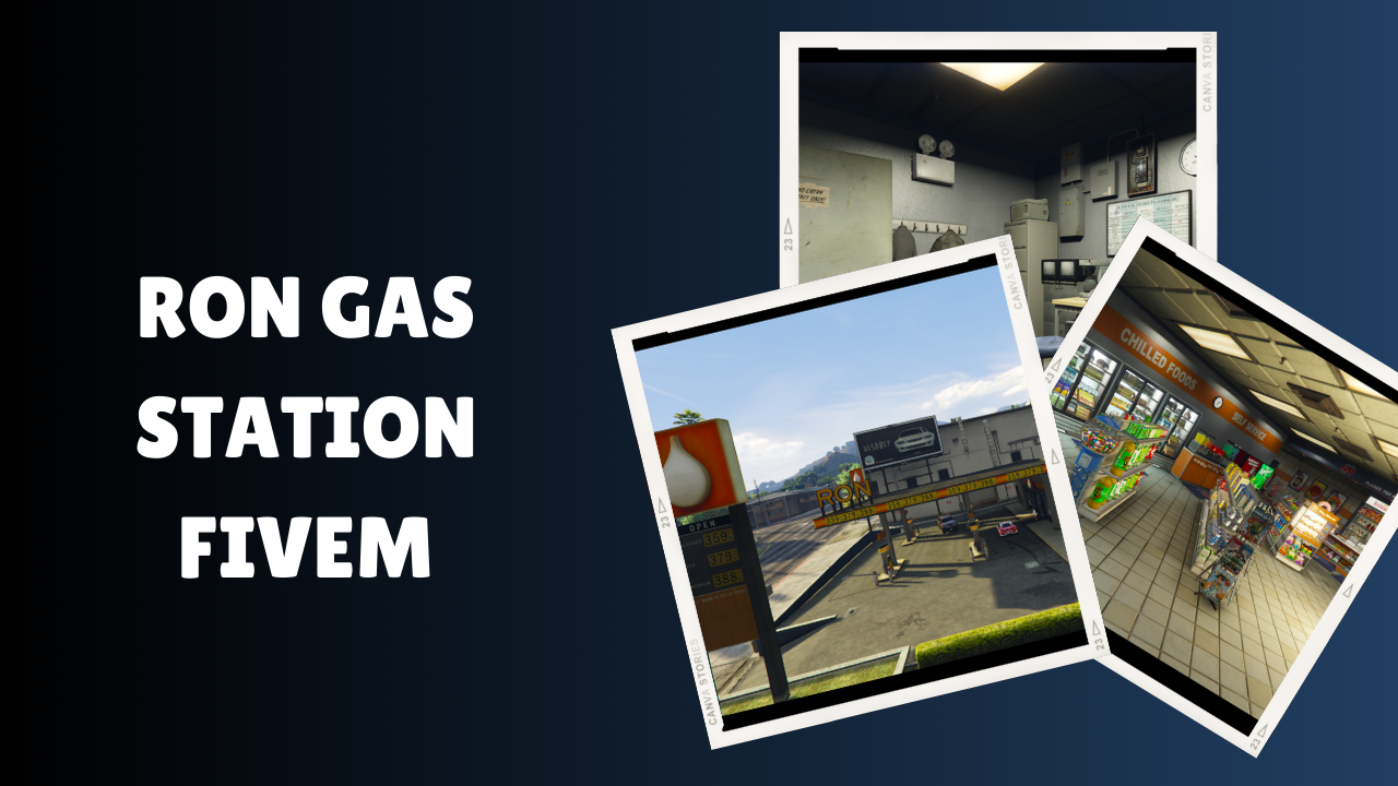 Ron Gas Station FiveM: Enhance Your Gaming Experience