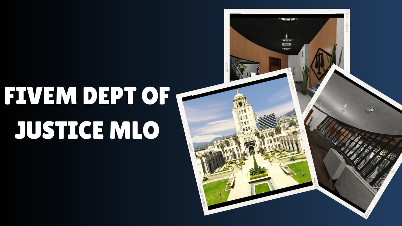FiveM Dept Of Justice MLO - Enhance Your RP Server