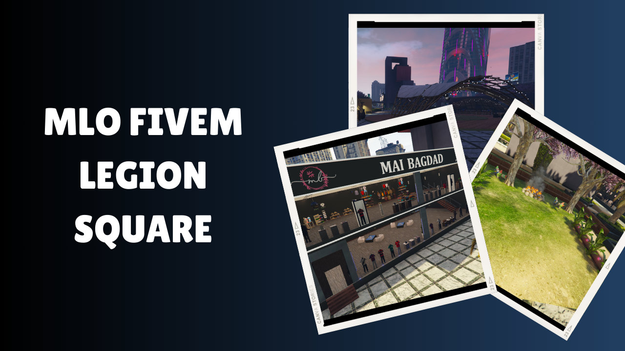 MLO FiveM Legion Square: Enhance Your Server's Appeal