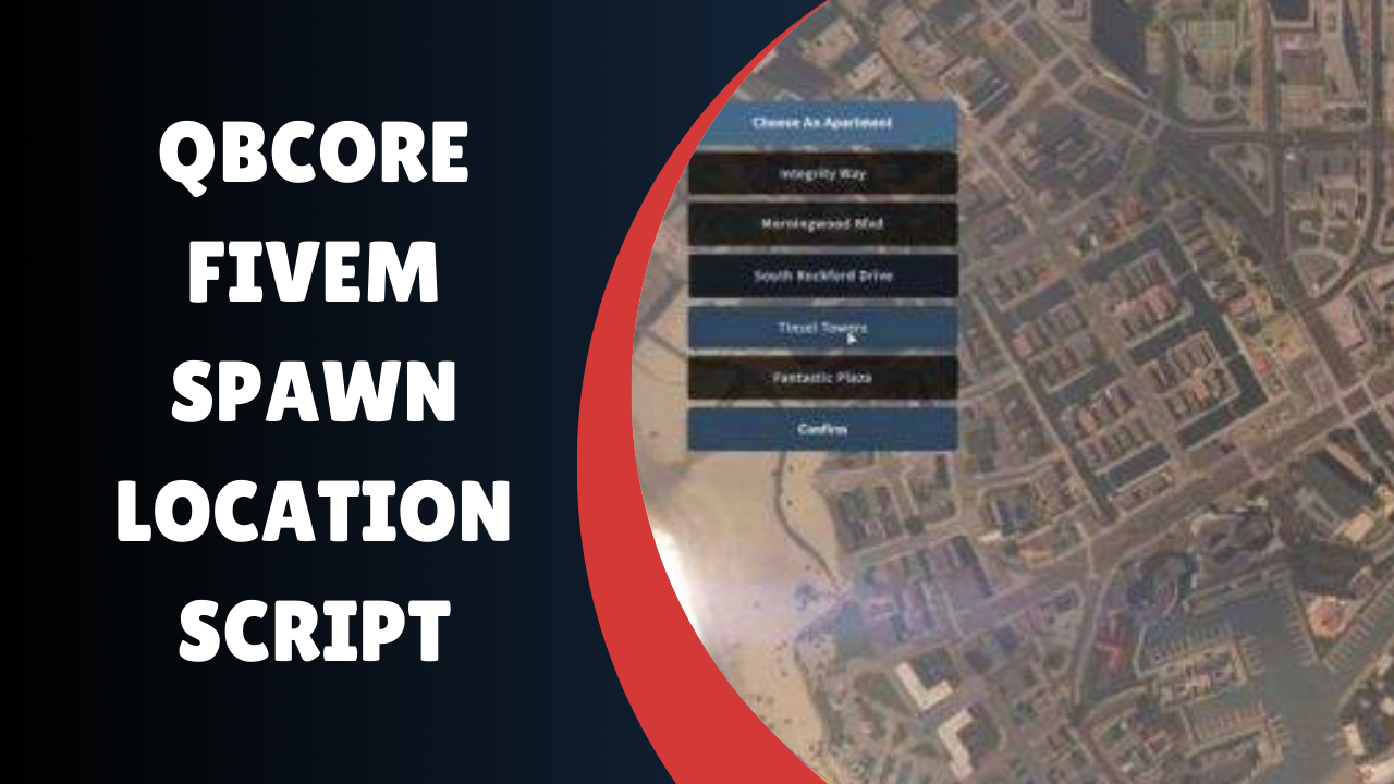 QBcore FiveM Spawn Location Script - Enhance Control