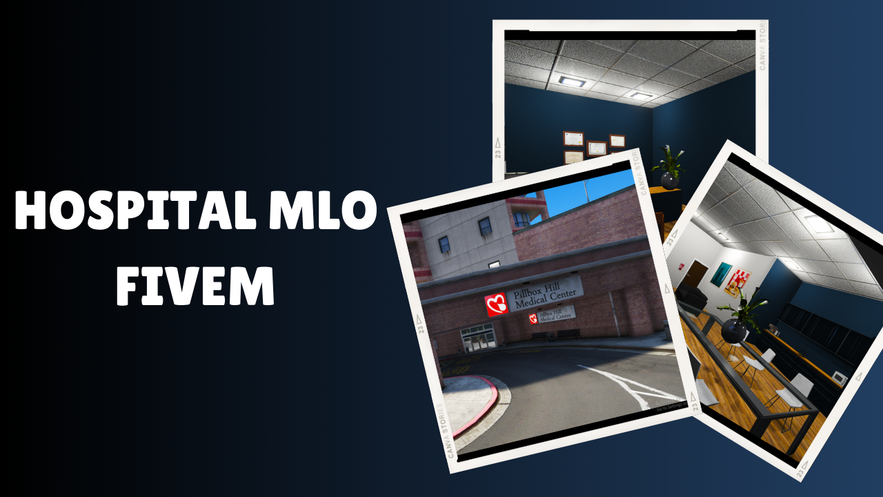 Hospital MLO FiveM: Realistic Medical Roleplay Design