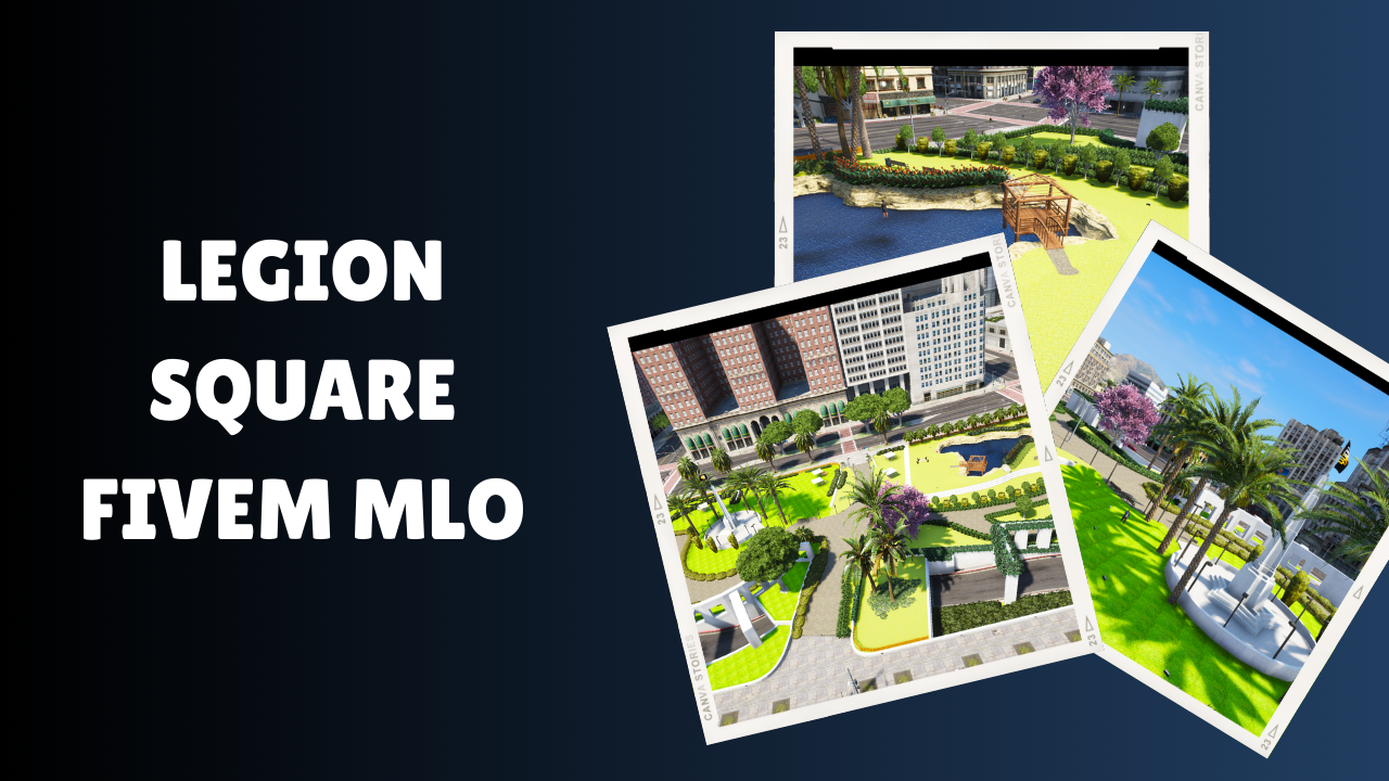 Legion Square FiveM MLO – Elevate Server Experience