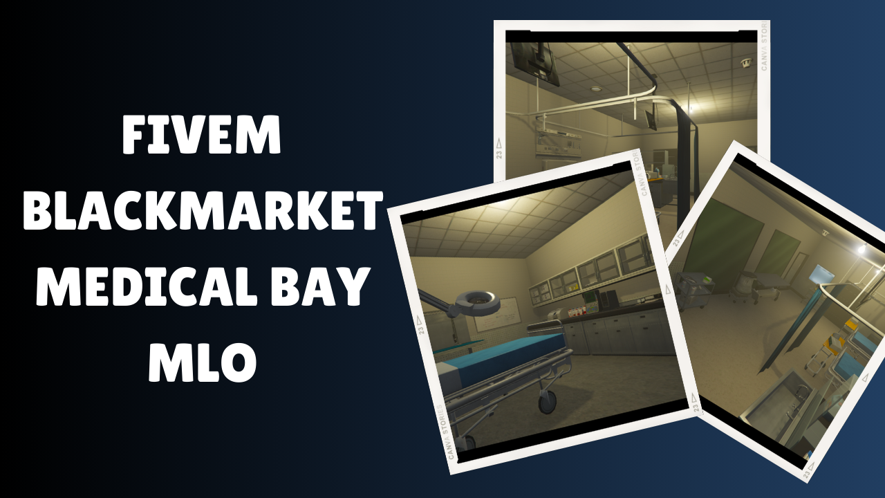 FiveM Blackmarket Medical Bay MLO for Unique Roleplay