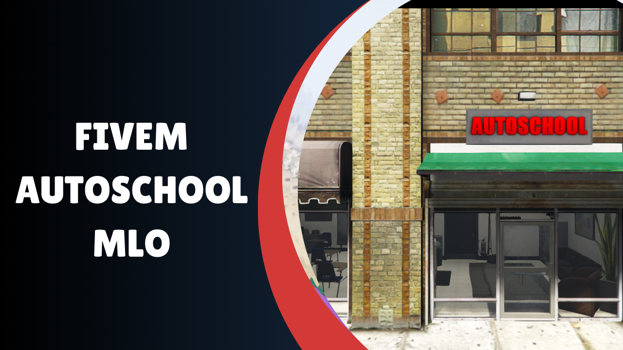 FiveM Autoschool MLO - Best Enhance Driving Role-Play