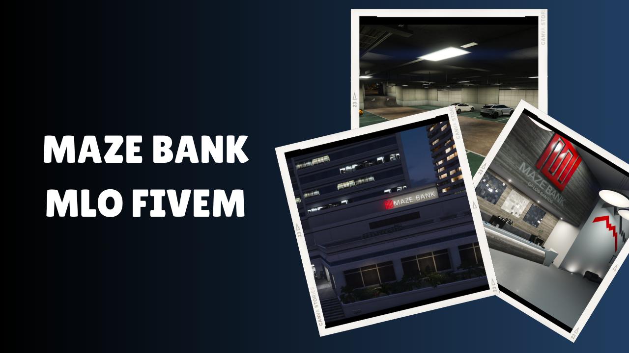 Maze Bank MLO FiveM - Enhance Your Roleplay World