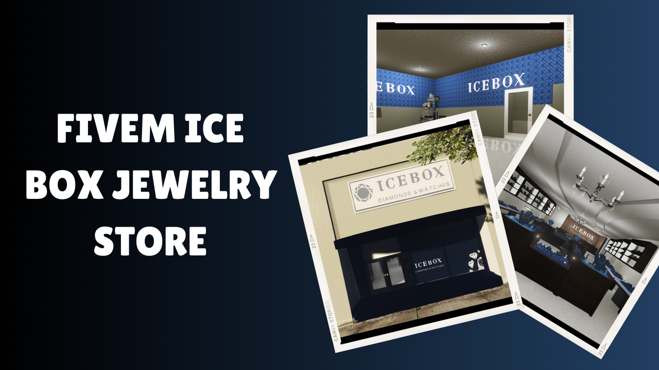 FiveM Ice Box Jewelry Store - Luxury & Interaction MLO