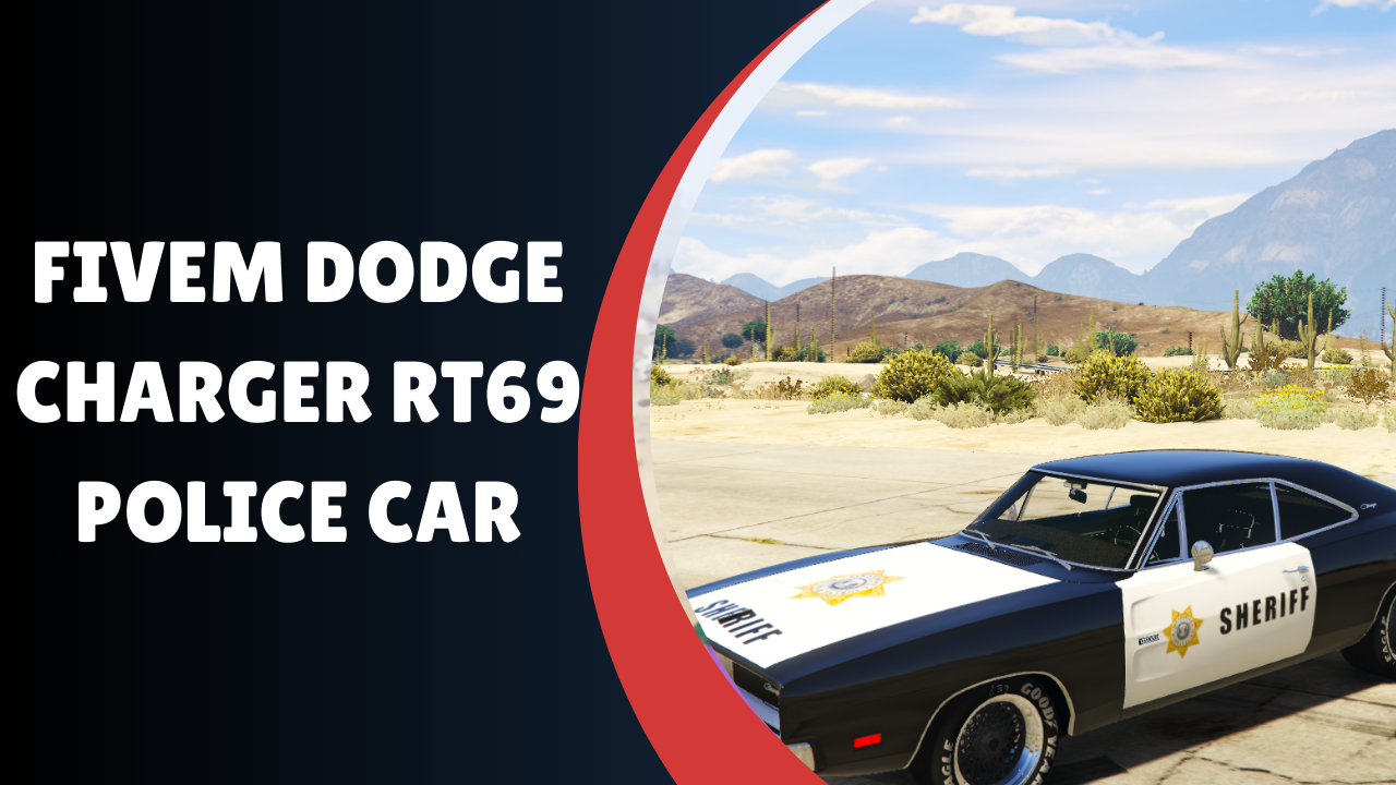FiveM Dodge Charger RT69 Police Car - Classic Meets Modern