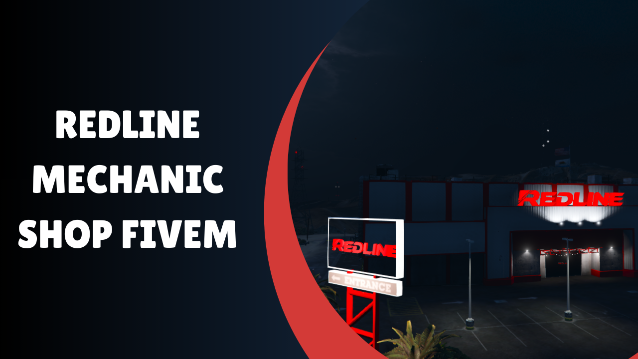Redline Mechanic Shop FiveM - Enhance Your Server.