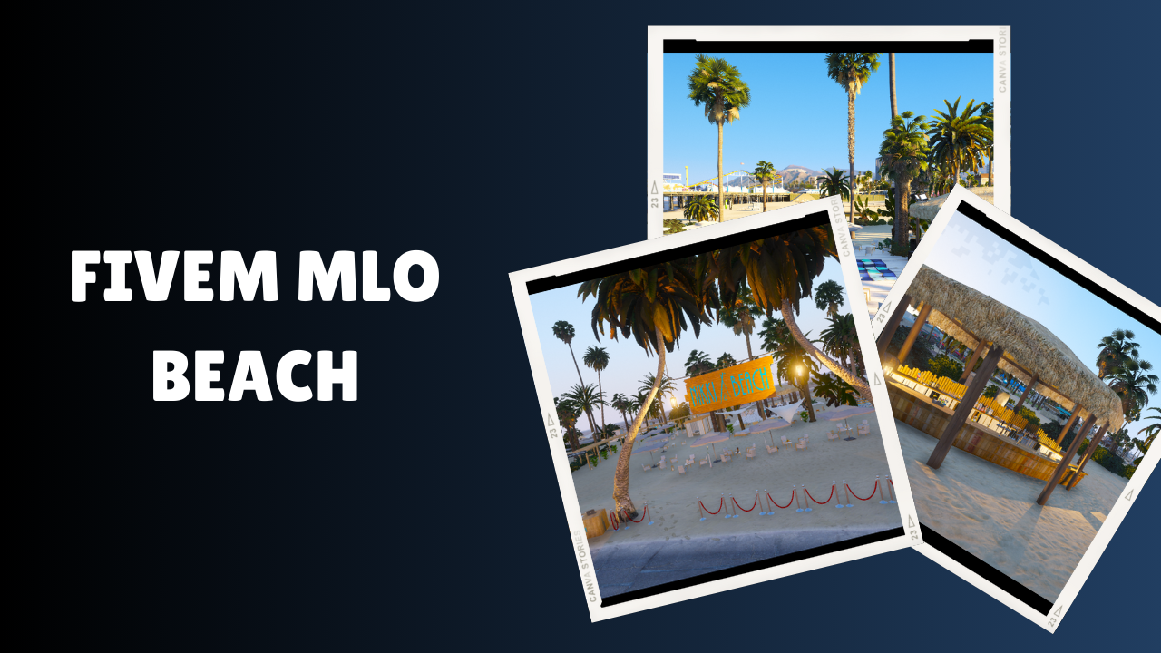 FiveM MLO Beach: Unmatched Virtual Beach Experience
