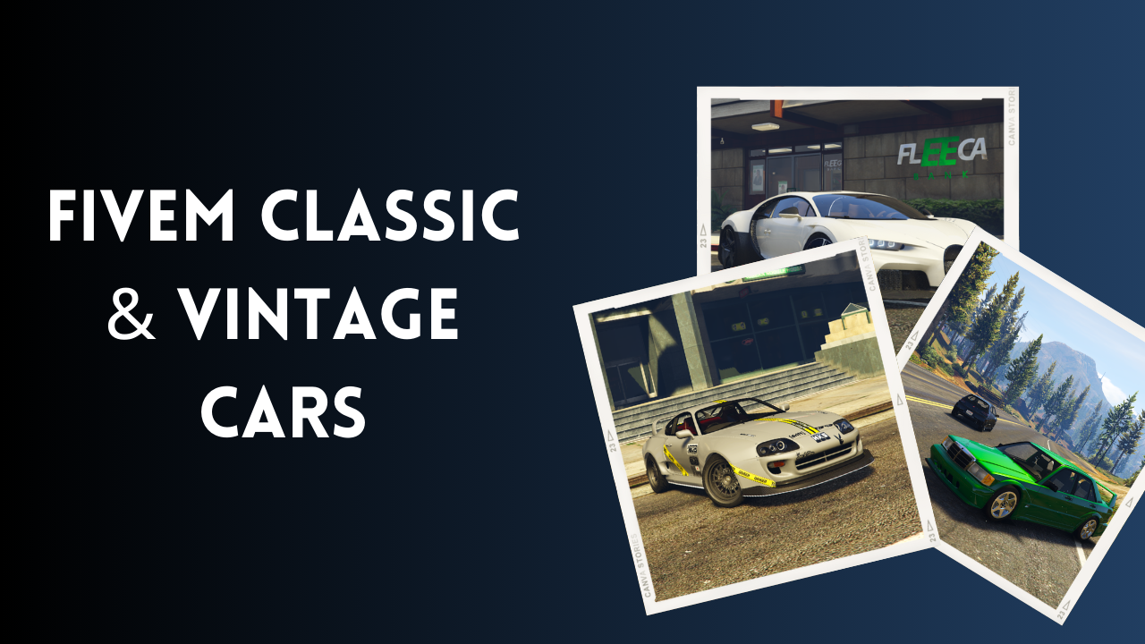FiveM Classic & Vintage Cars
