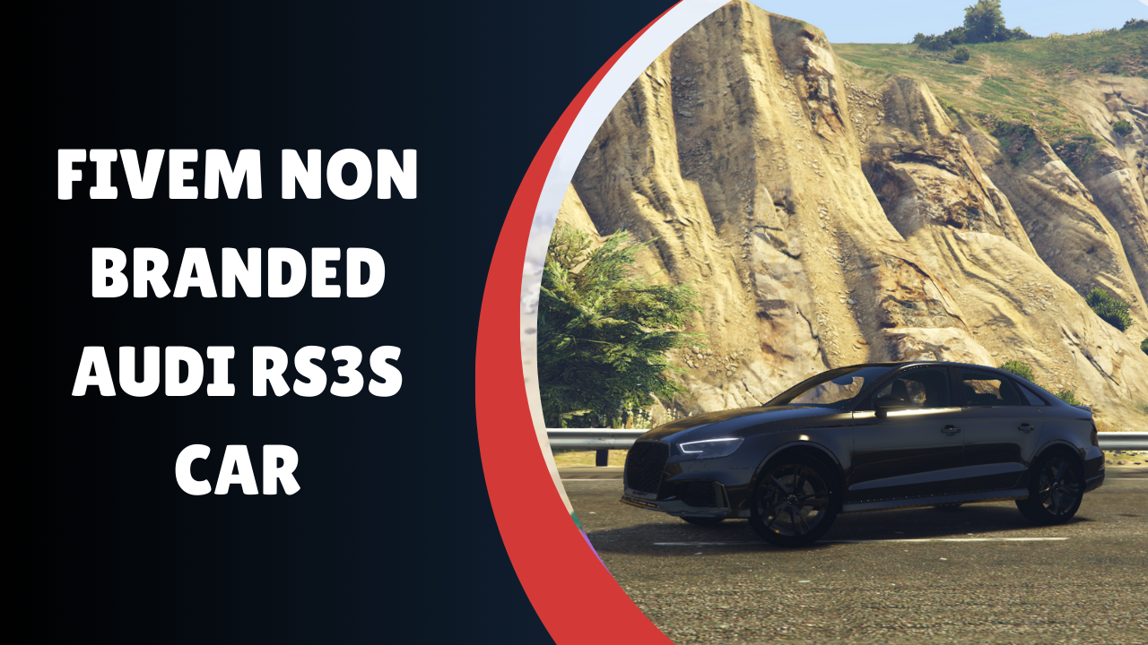 FiveM Non Branded Audi RS3S Car - FiveM Realistic Mod