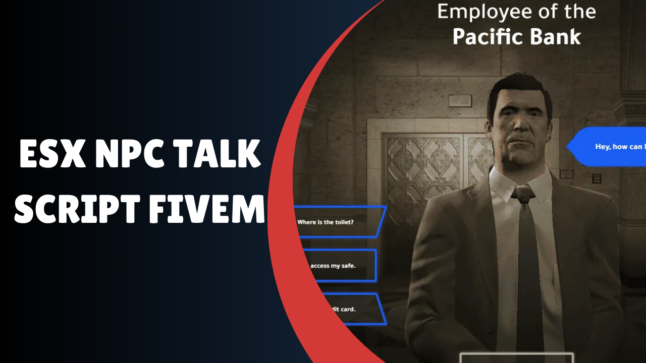 Script de Conversa de NPC ESX FiveM: Melhore a Experiência do Seu Servidor