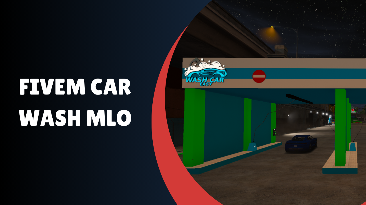 FiveM Lavagem de Carro MLO V2 - Liberte Novas Dimensões de Jogo