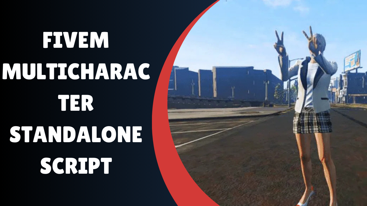 FiveM Multicharacter Standalone Script - Enhance Your Server