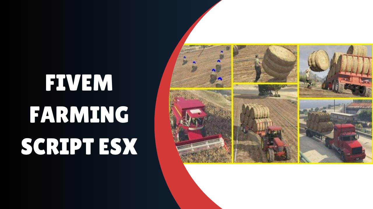 FiveM Farming Script ESX - Engage in Virtual Farming