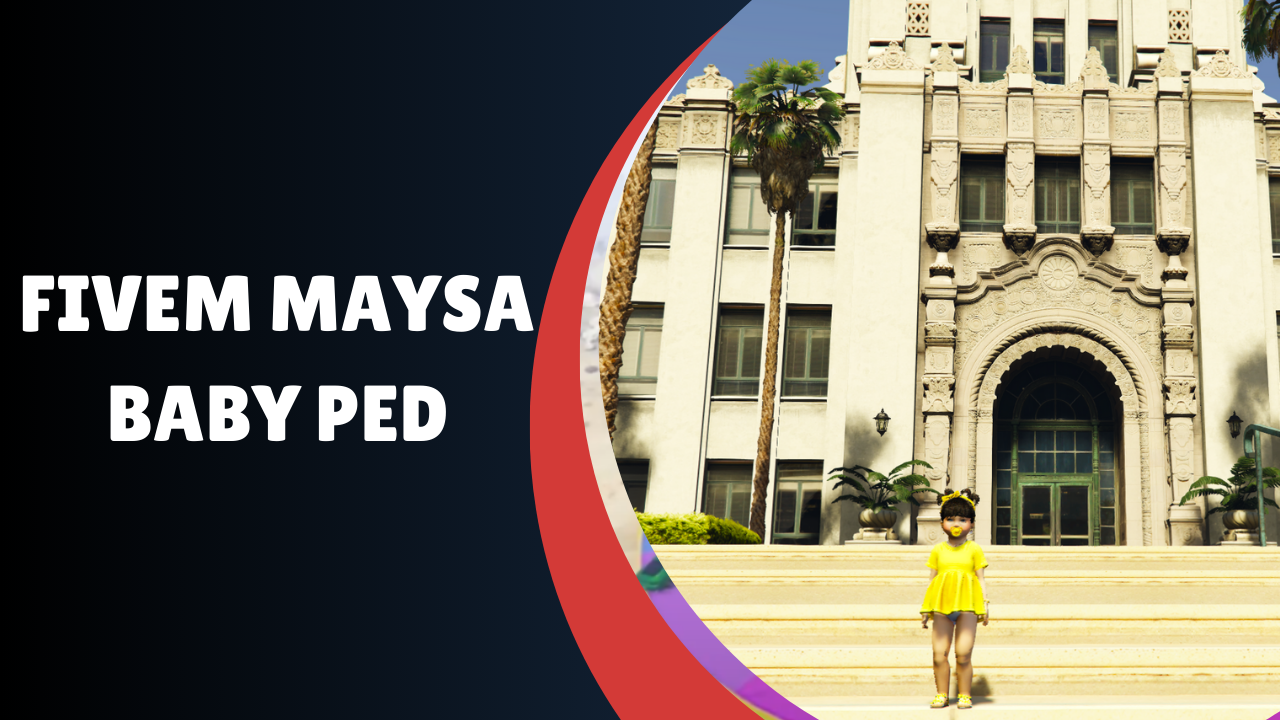 fivem maysa bebê ped - Customização Exclusiva do Servidor