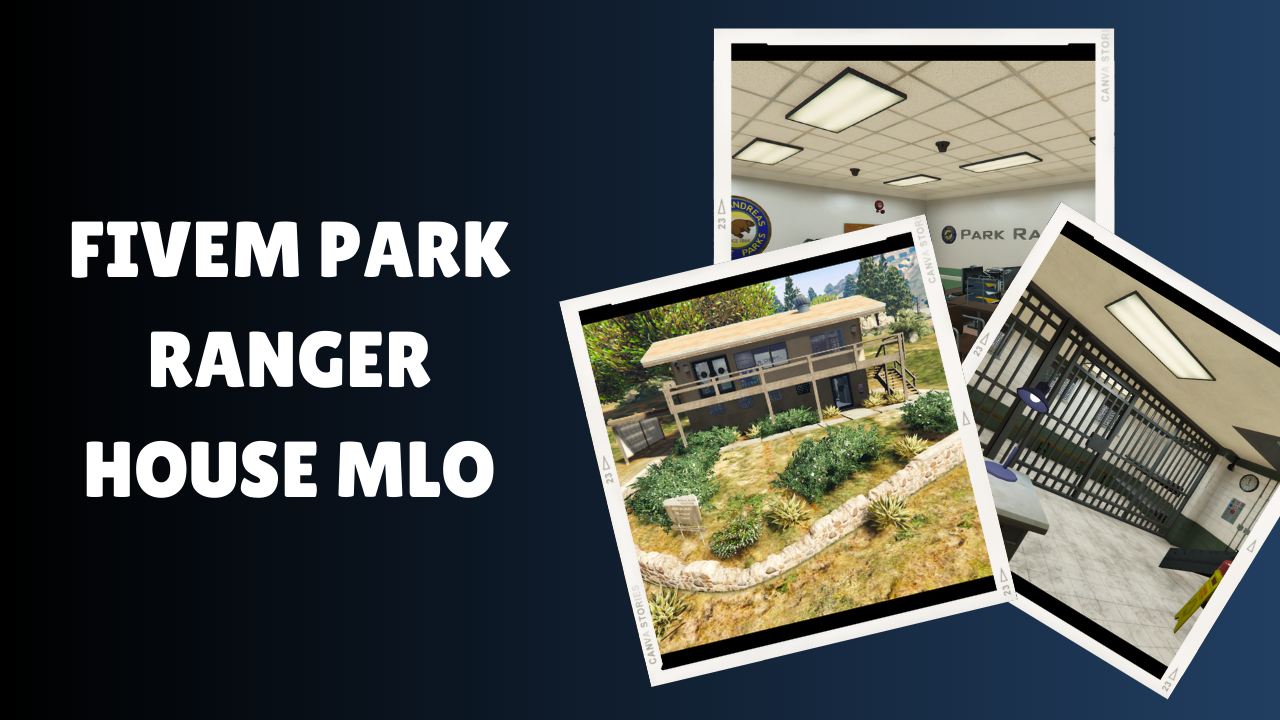 FiveM Park Ranger House MLO - Role-Play with Style