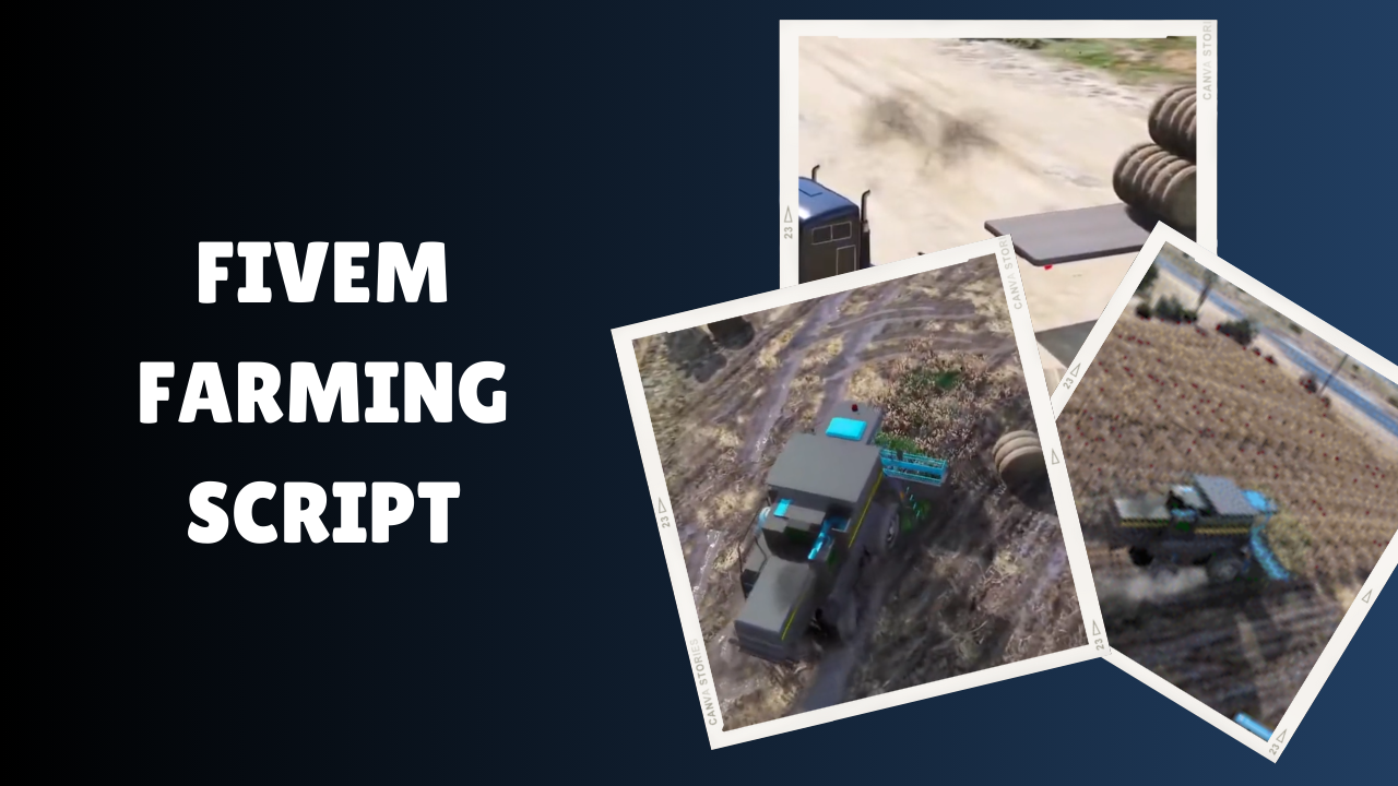 FiveM Farming Script - Transform Your FiveM Server