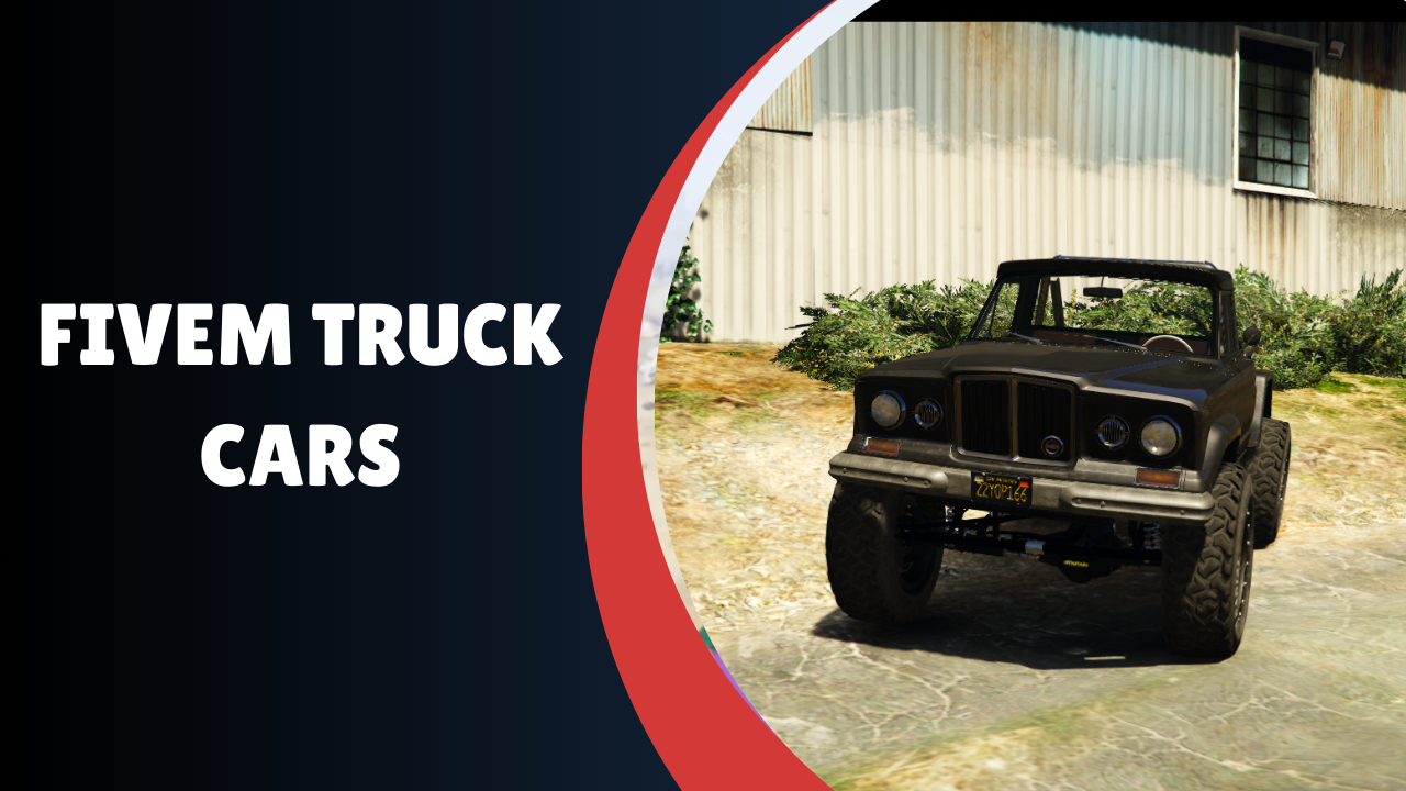 FiveM Truck Cars - Off-Road Best FiveM Gaming Thrills
