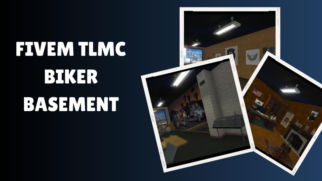 FiveM TLMC Biker Basement - Authentic Biker Experience