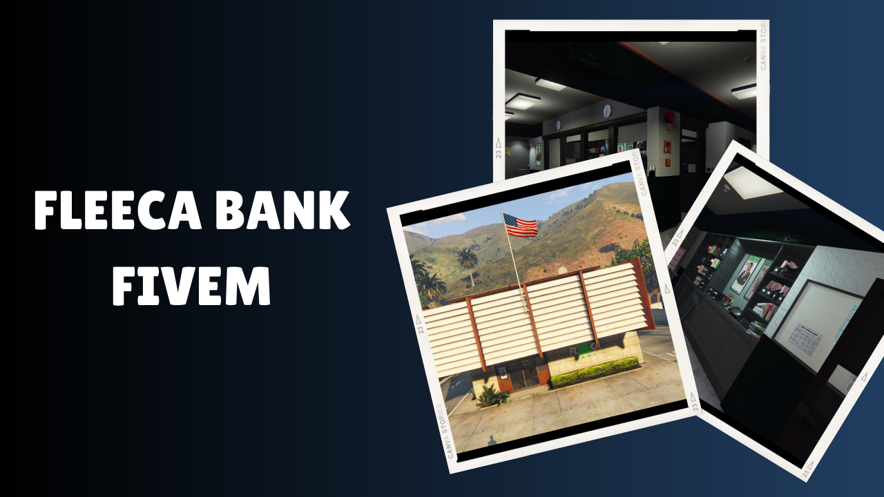 Fleeca Bank FiveM for Enhanced Gaming Roleplay in server.