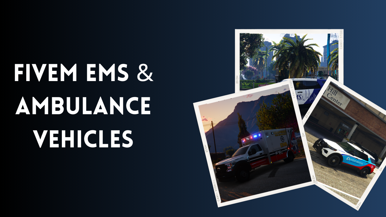 FiveM EMS & Veículos de Ambulância