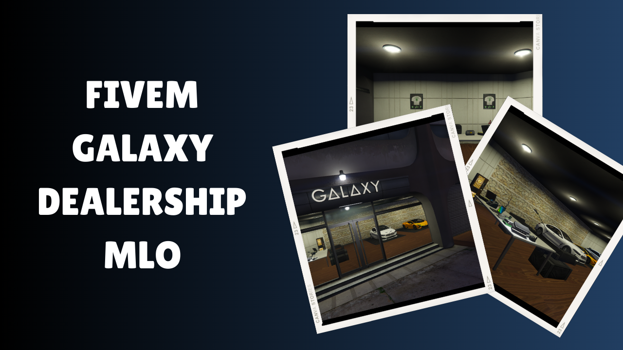 FiveM Galaxy Dealership MLO - Unmatched Luxury Experience