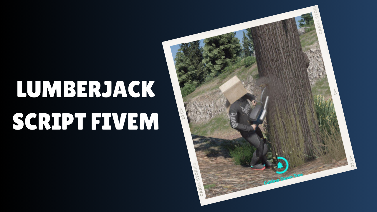 Lumberjack Script FiveM - Immersive Lumberjack Gameplay