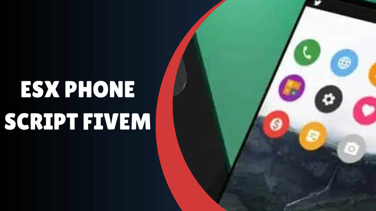 ESX Phone Script FiveM - Enhance Gameplay Experience