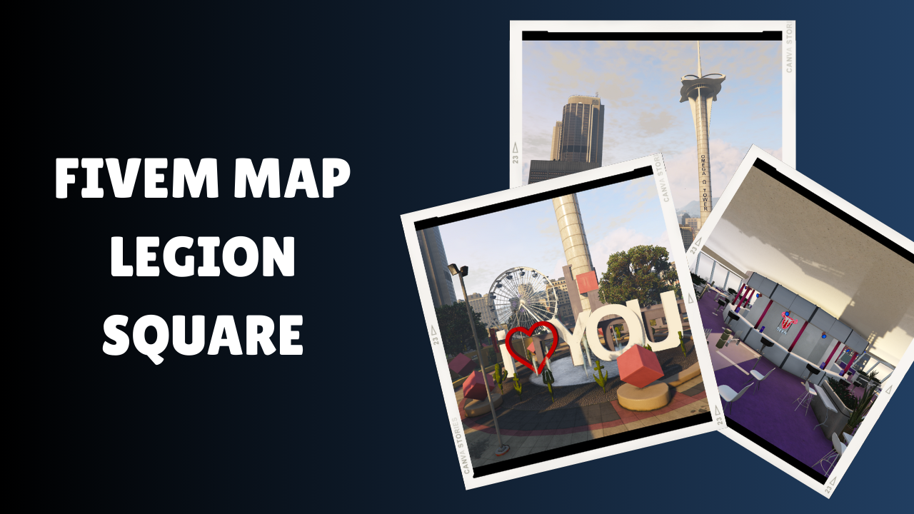 FiveM Map Legion Square: Best Iconic Roleplay Hub