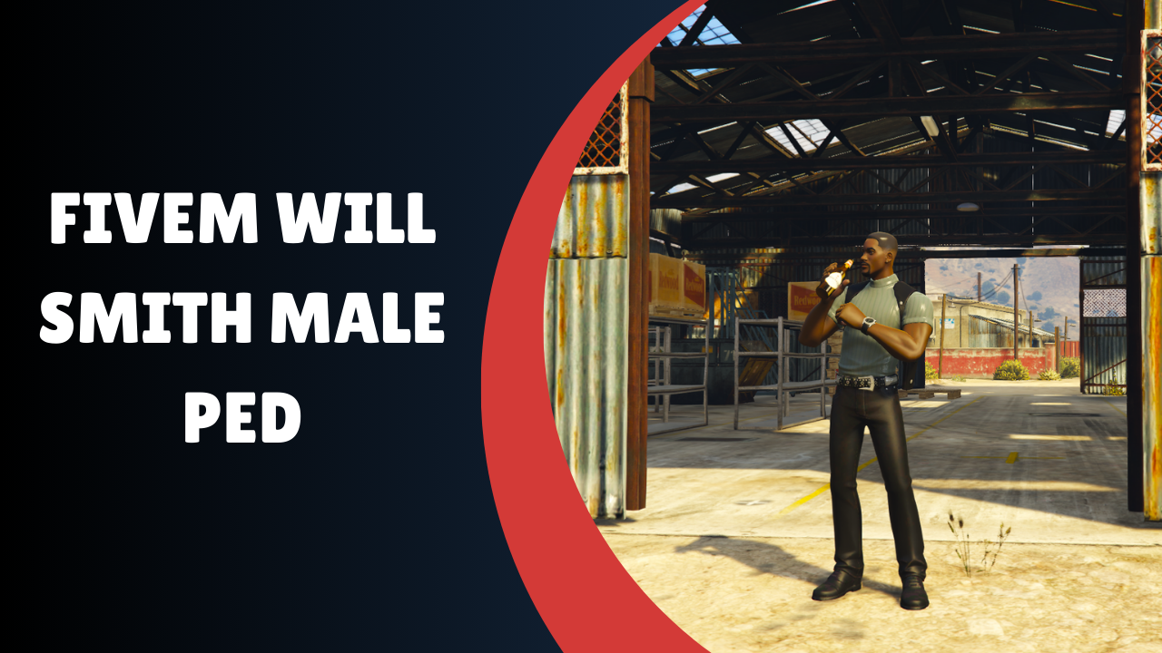 FiveM Will Smith Male Ped - Customized Roleplay Experience