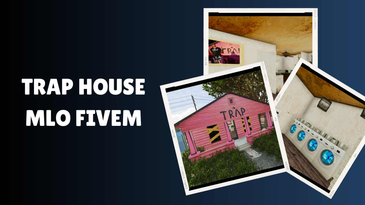 Trap House MLO FiveM for Enhanced Gaming Experience