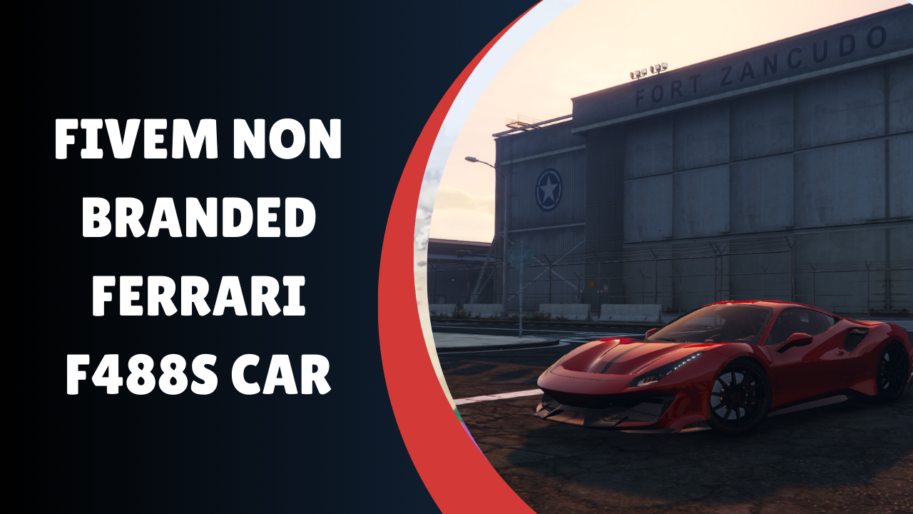 FiveM Non Branded Ferrari F488s Car - Thrilling Speed