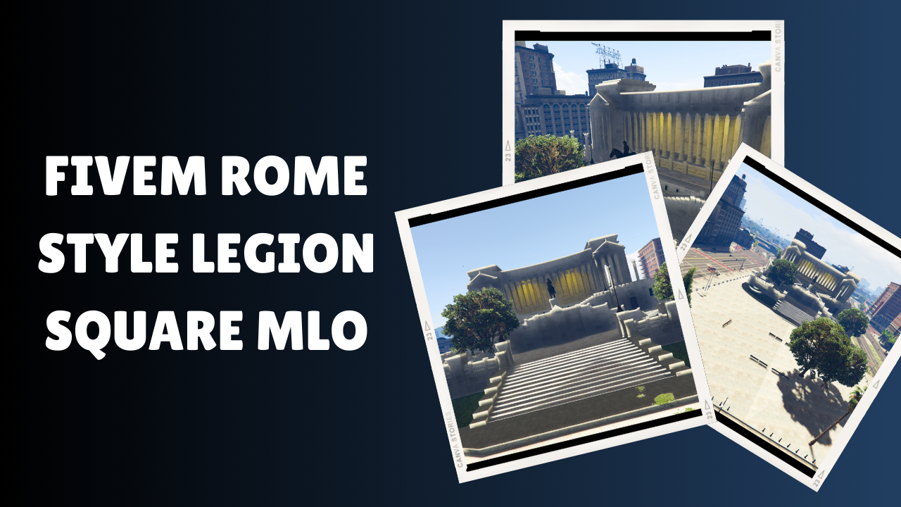 FiveM Rome Style Legion Square MLO for Immersive Roleplay
