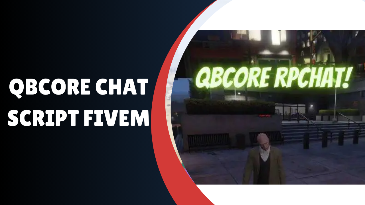 QBcore Chat Script FiveM – Immersive Server Communication