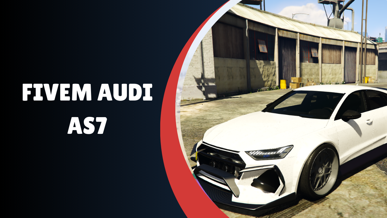 FiveM Audi AS7 - Best FiveM Luxury & Performance