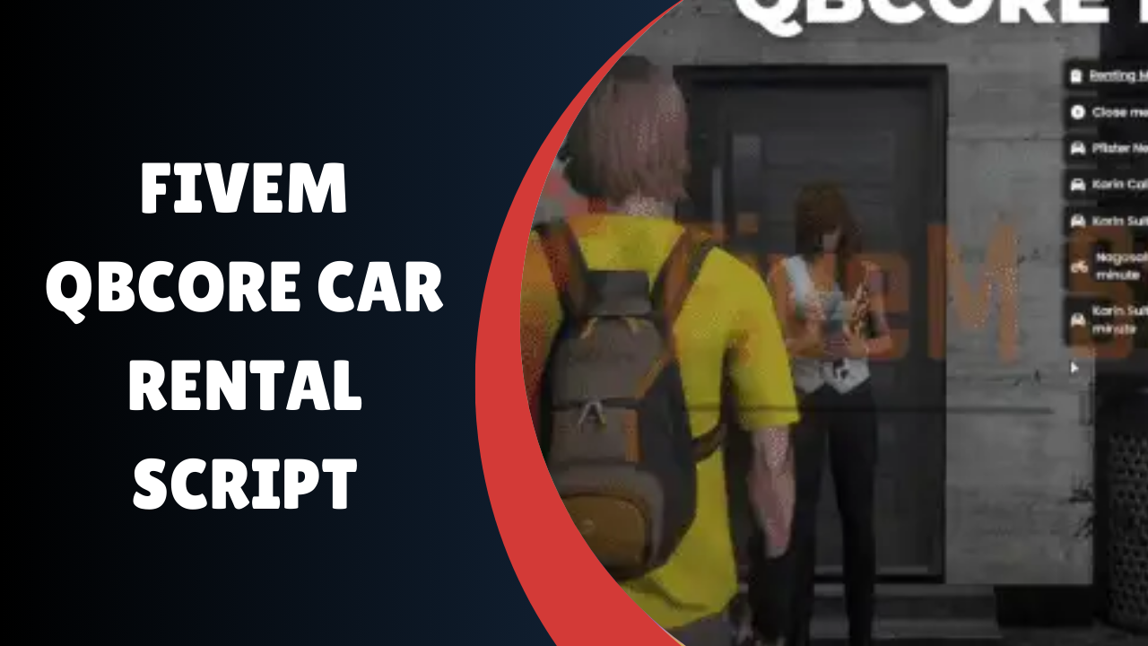 FiveM QBcore Car Rental Script for Efficient Rentals