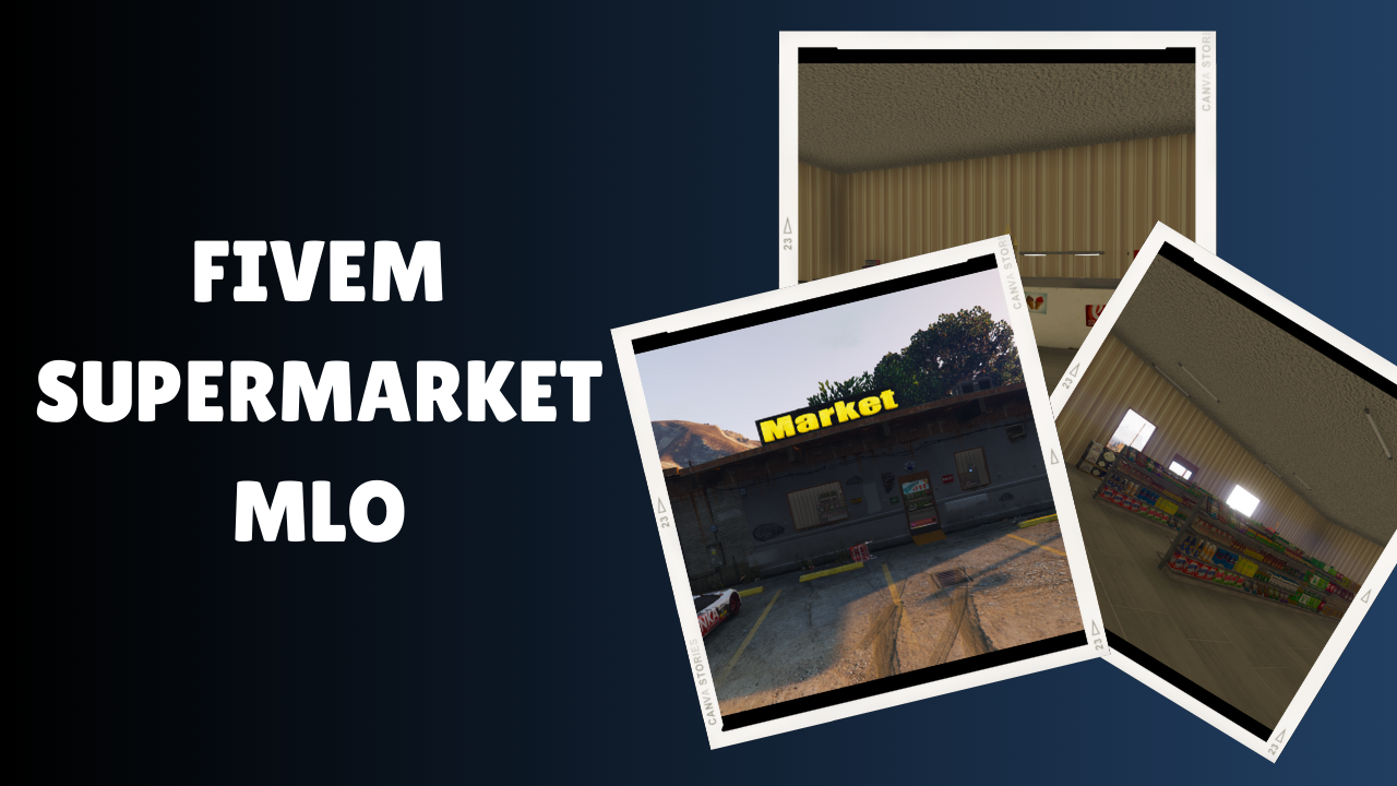 FiveM Supermarket MLO: Elevate Your Roleplay Experience