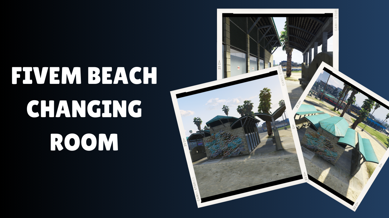 FiveM Beach Changing Room - Realistic Server Upgrade