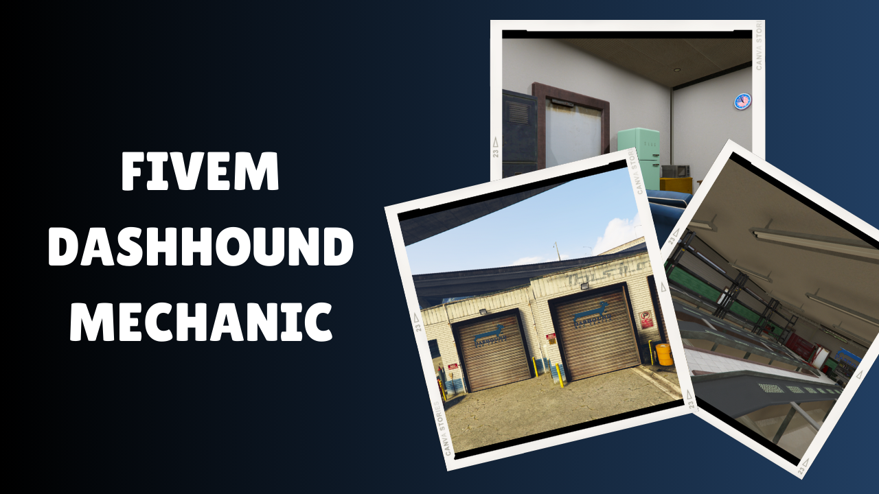 FiveM Dashhound Mechanic - Ultimate Roleplay Upgrade