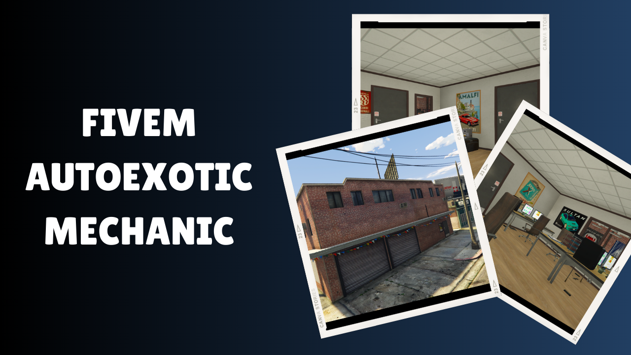 FiveM Autoexotic Mechanic – Enhance Your Gaming Experience