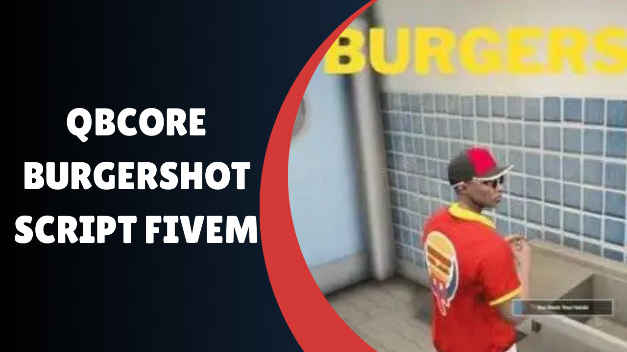 QBcore Burgershot Script FiveM - FiveM Server Upgrade