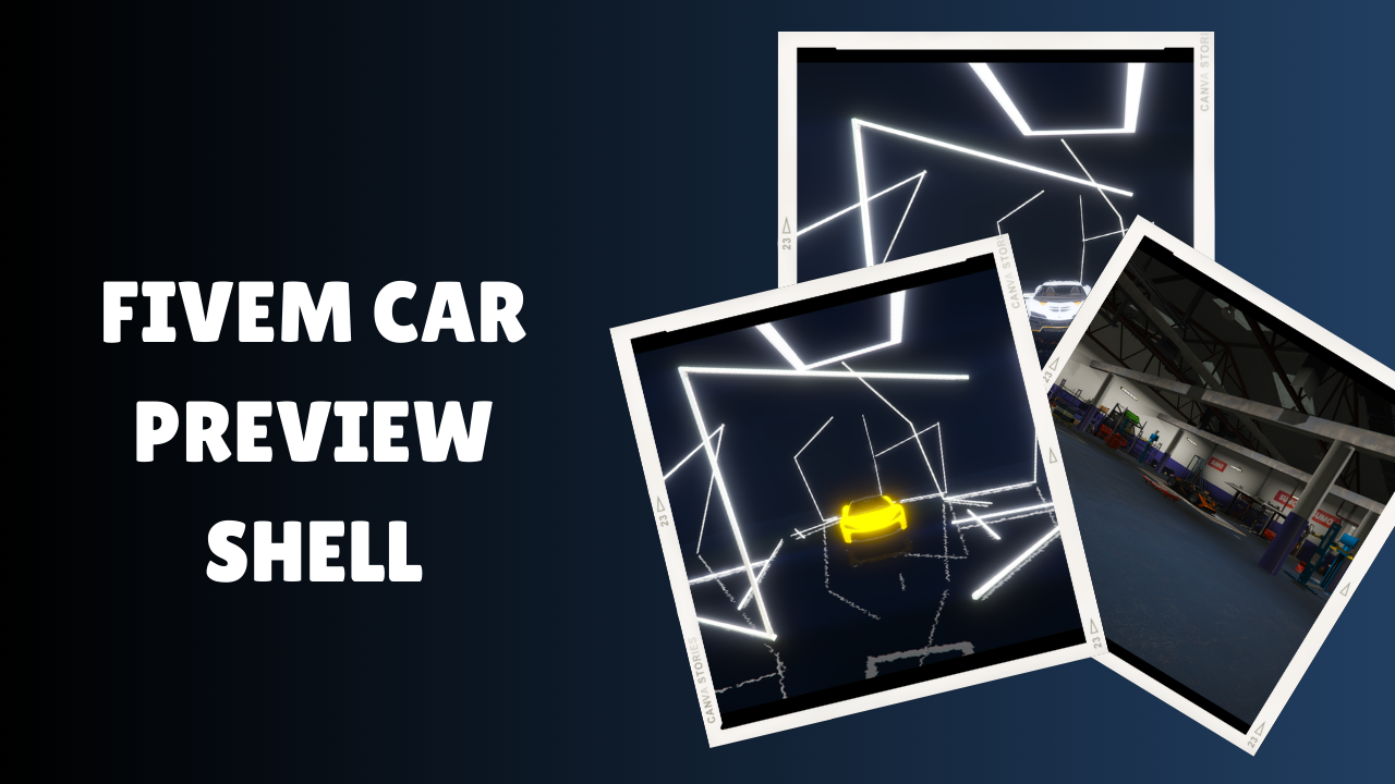 FiveM Car Preview Shell - Transform Your Dealership