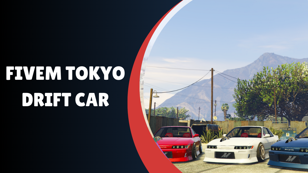 FiveM Tokyo Drift Car - Ultimate Drifting Experience